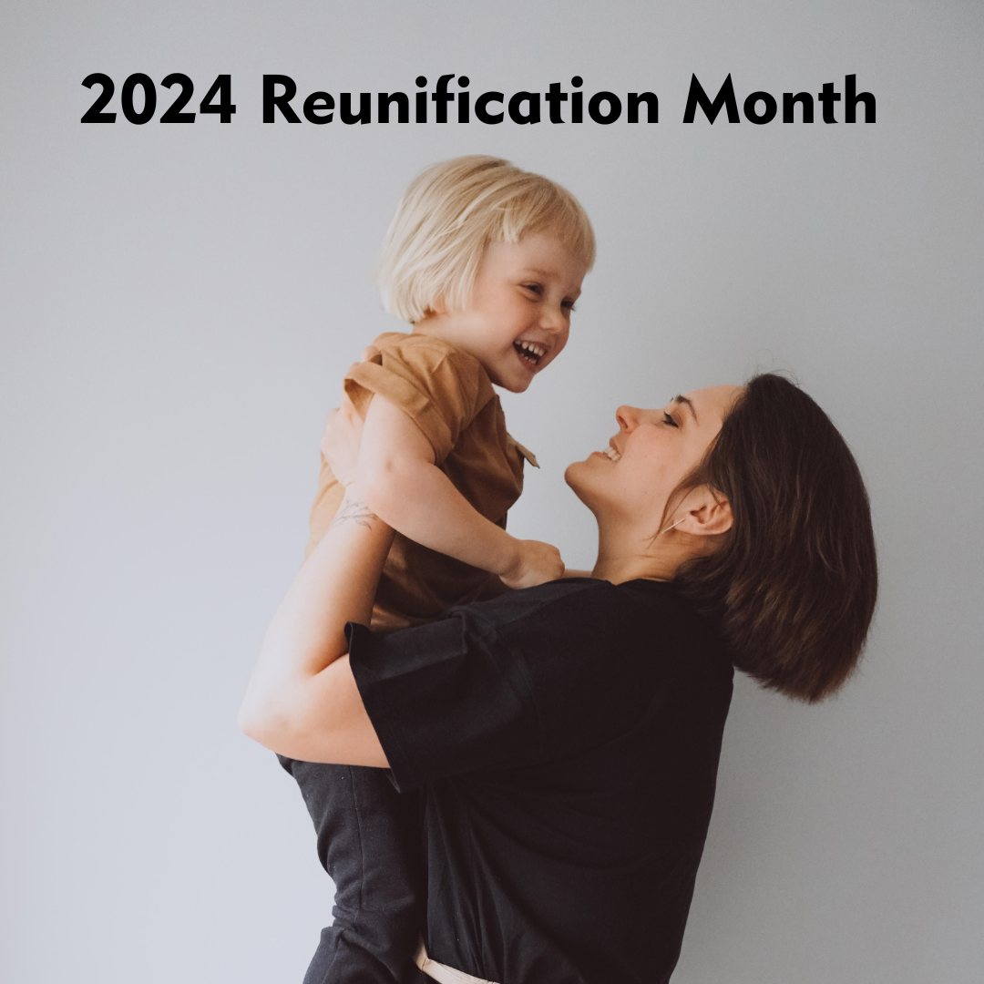 2024 Reunification Month - Fairfax CASA