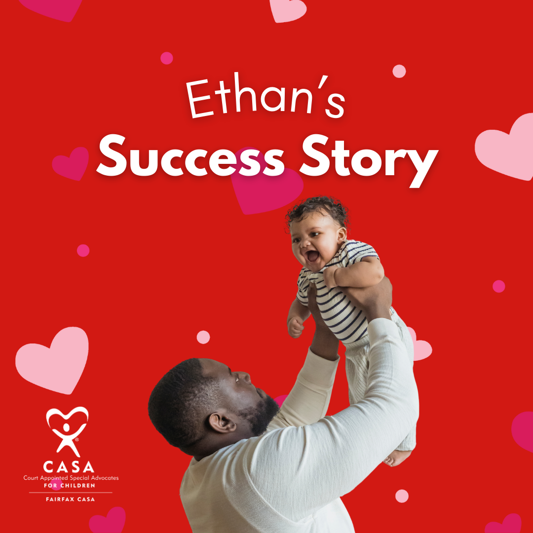 Ethan's Success Story - Fairfax CASA